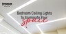 15 Inspiring Bedroom Ceiling Light Ideas to Enlighten Your Personal Space
